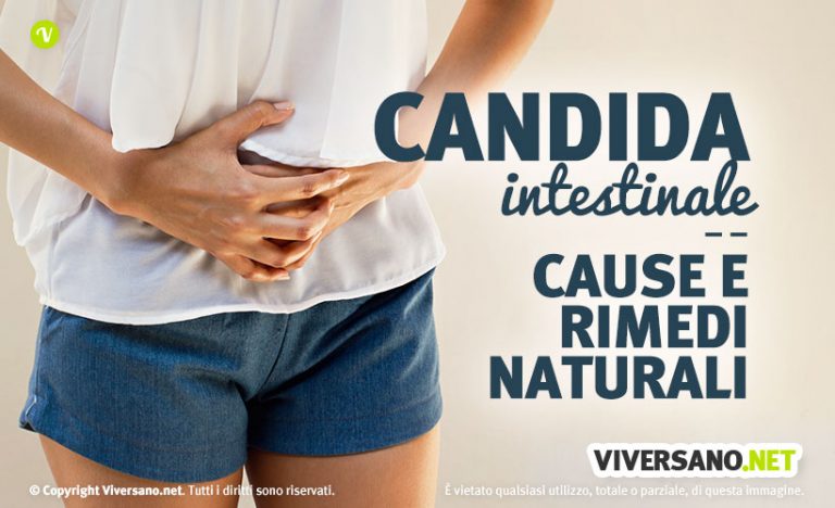Candida intestinale: sintomi, esami e possibili cure naturali efficaci