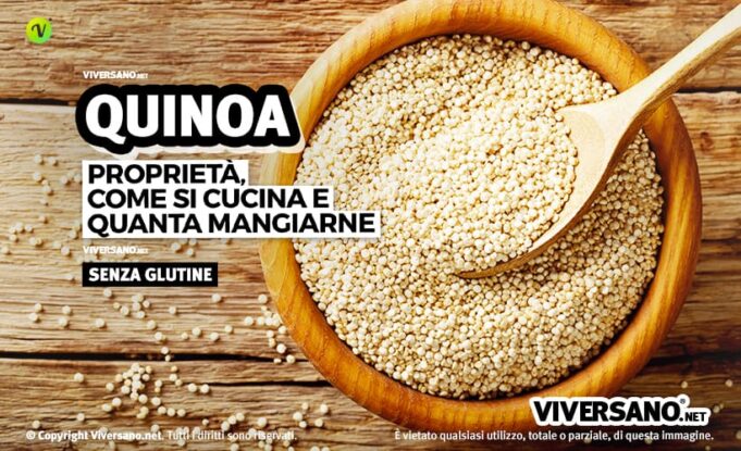 Quinoa: proprietà, valori nutrizionali, benefici e controindicazioni